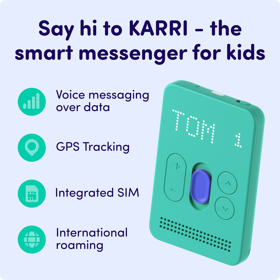 KARRI – the modern, data-enabled smart messenger for you and your kids
